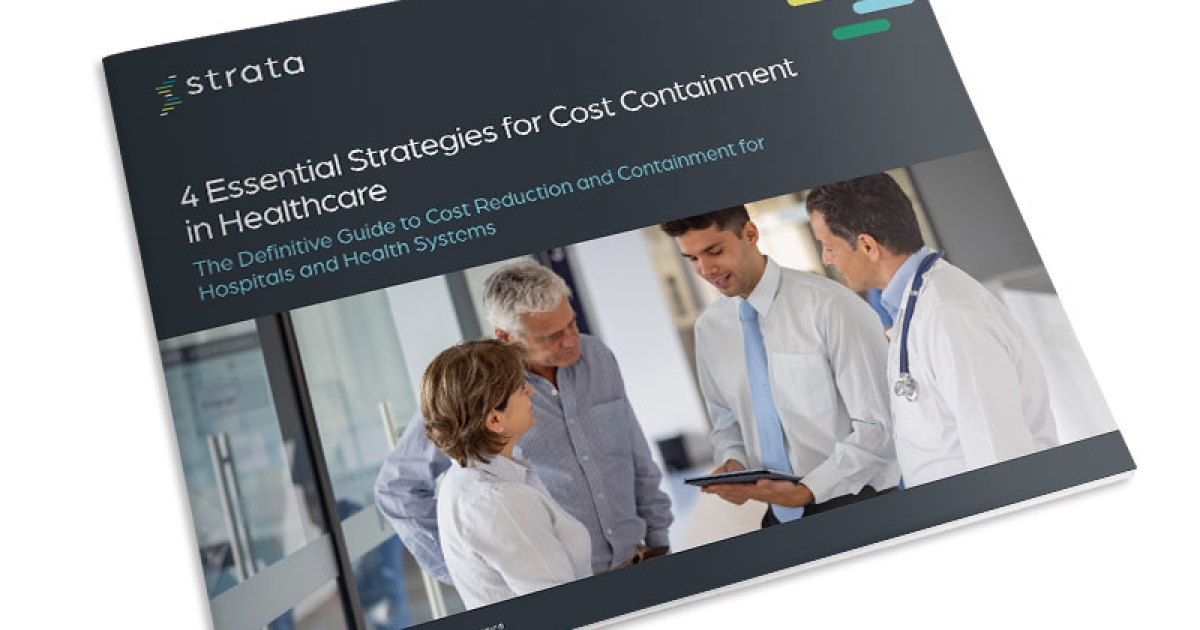 4 Strategies for Cost Containment in Healthcare | Strata Decision ...