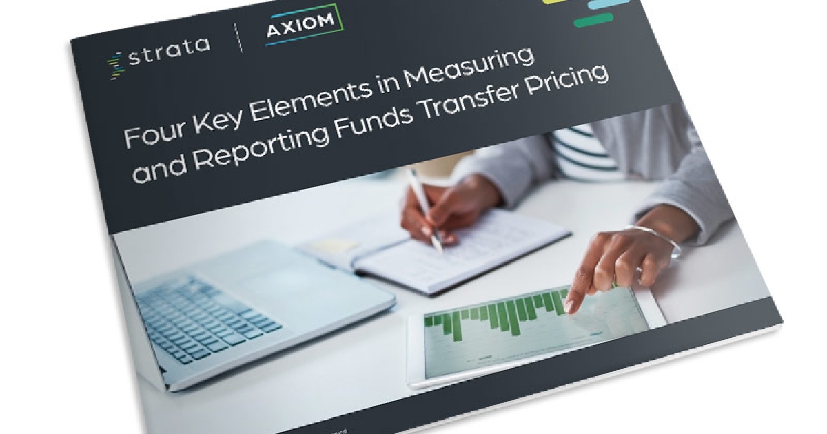 Four Key Elements in Measuring and Reporting Funds Transfer Pricing ...